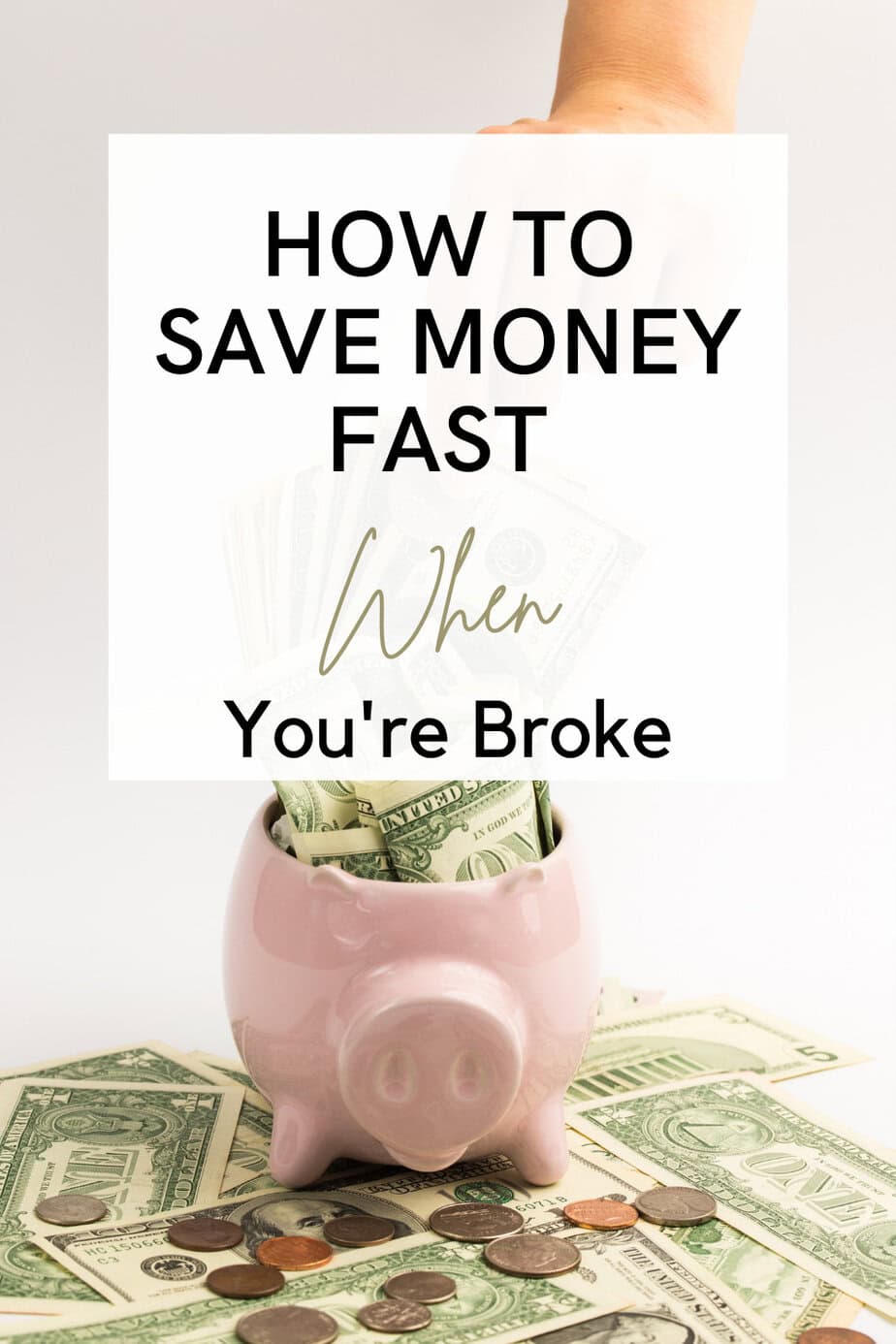 How to Save Money Fast When You're Broke