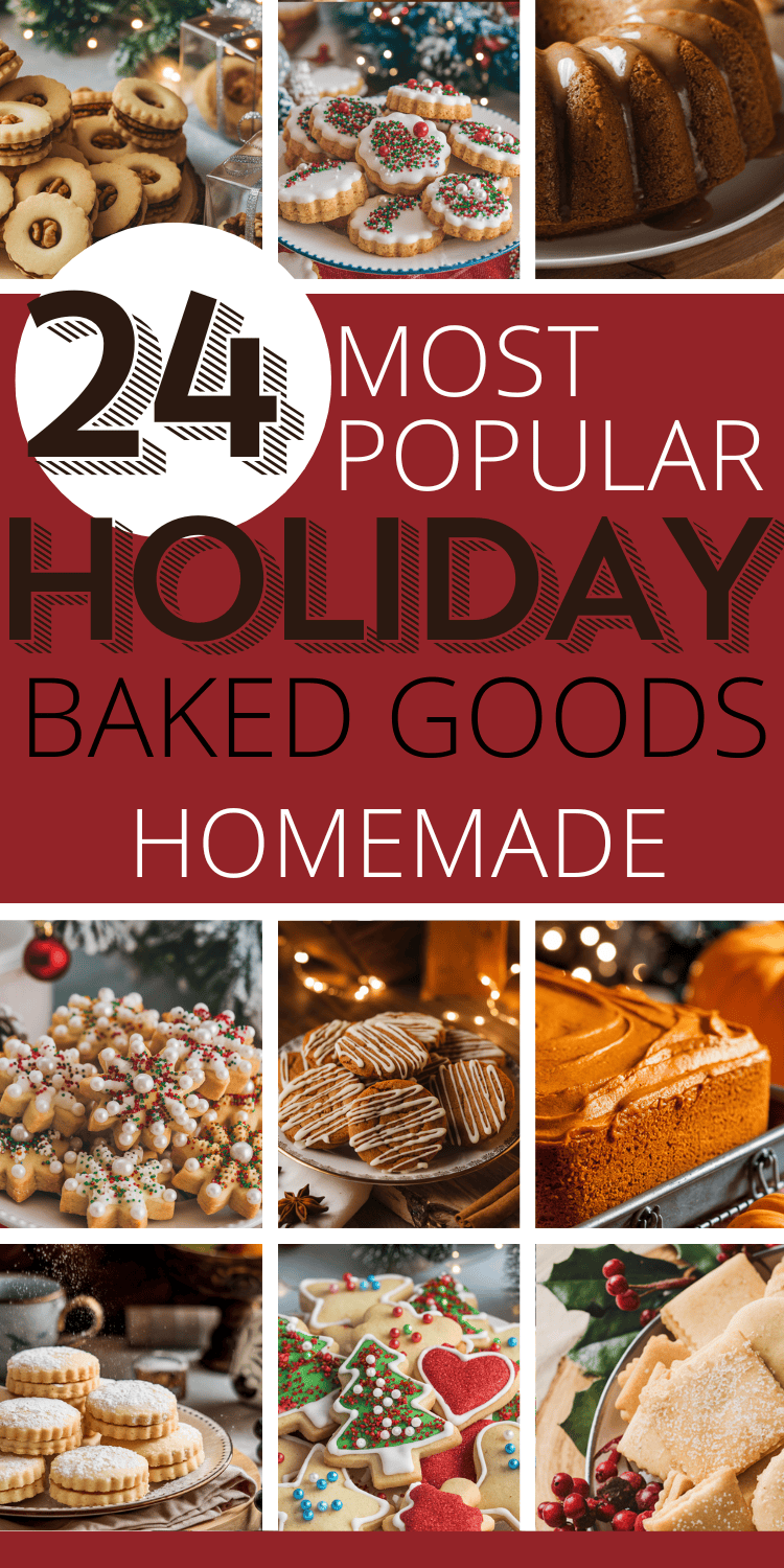 24 Holiday Baked Goods Recipes