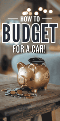 How to Budget and Save for a Car Step by Step